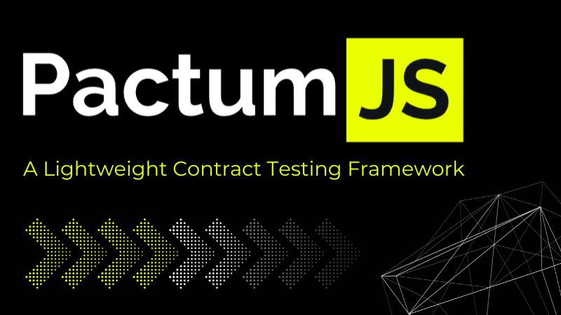Overview Of Pactumjs A Lightweight Contract Testing Framework